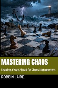 The Challenge of Chaos Management - Second Line of Defense